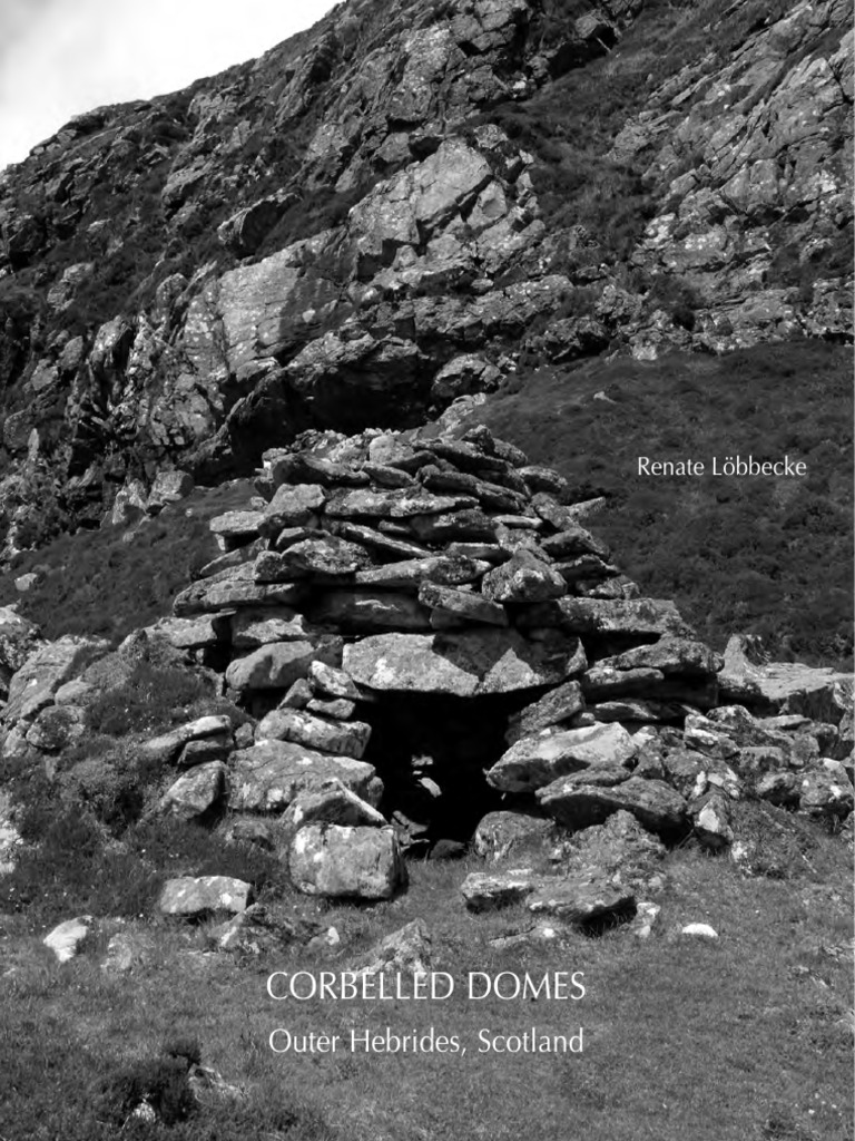 Corbelled Domes of the Outer Hebrides | PDF