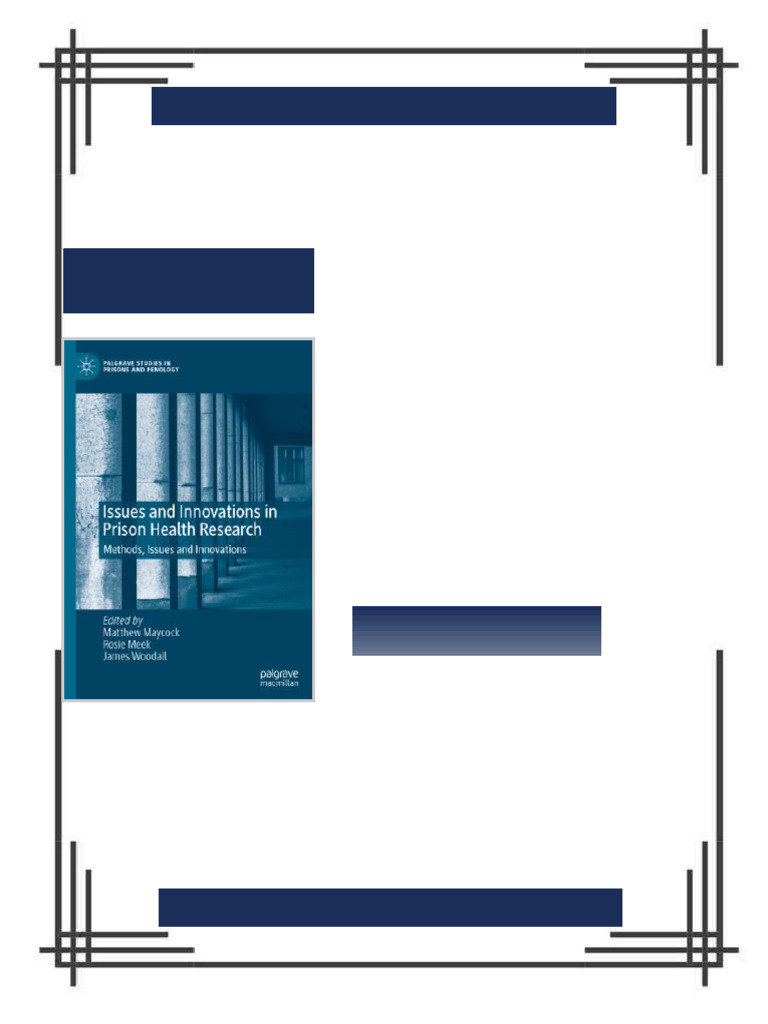 Issues and Innovations in Prison Health Research: Methods, Issues and ...