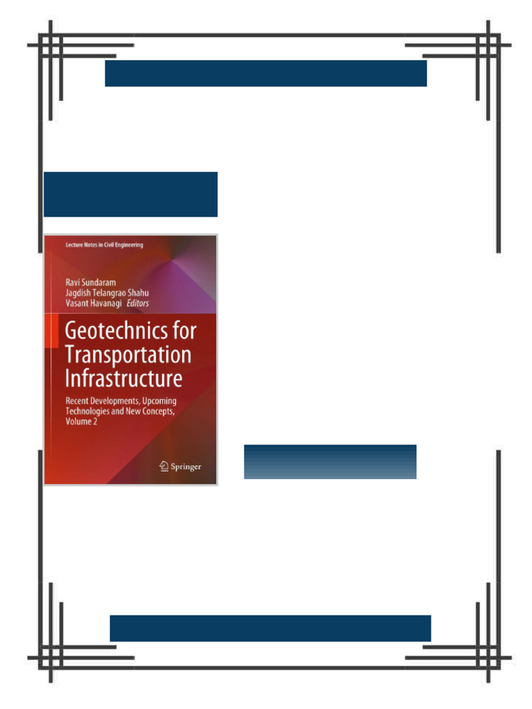 Geotechnics for Transportation Infrastructure Recent Developments ...