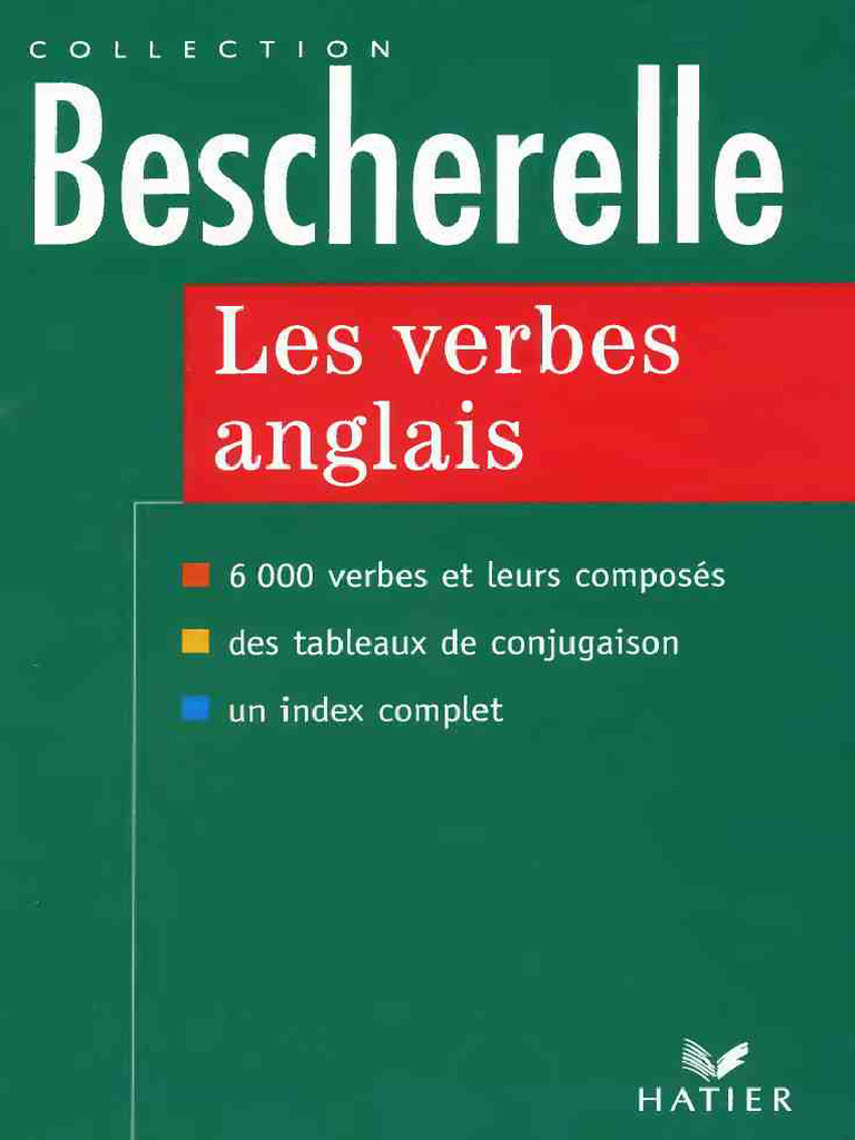 Les Verbes Anglais 6000 Verbes Et Leurs Composés by Bescherelle z Lib ...