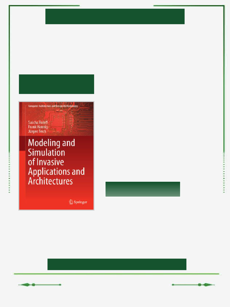 Modeling and Simulation of Invasive Applications and Architectures ...