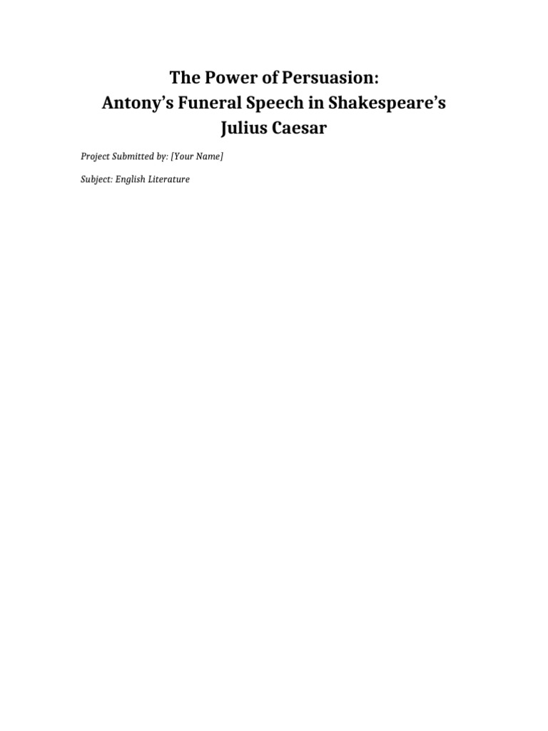 Antony Funeral Speech Project | PDF