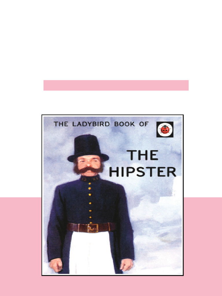 The Ladybird Book Of The Hipster Joel Morris Jason Hazeley updated 2025 ...