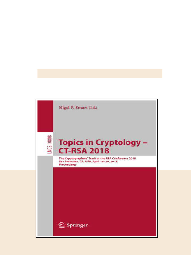 Topics In Cryptology Ctrsa 2018 1st Ed Nigel P Smart latest pdf 2025 ...