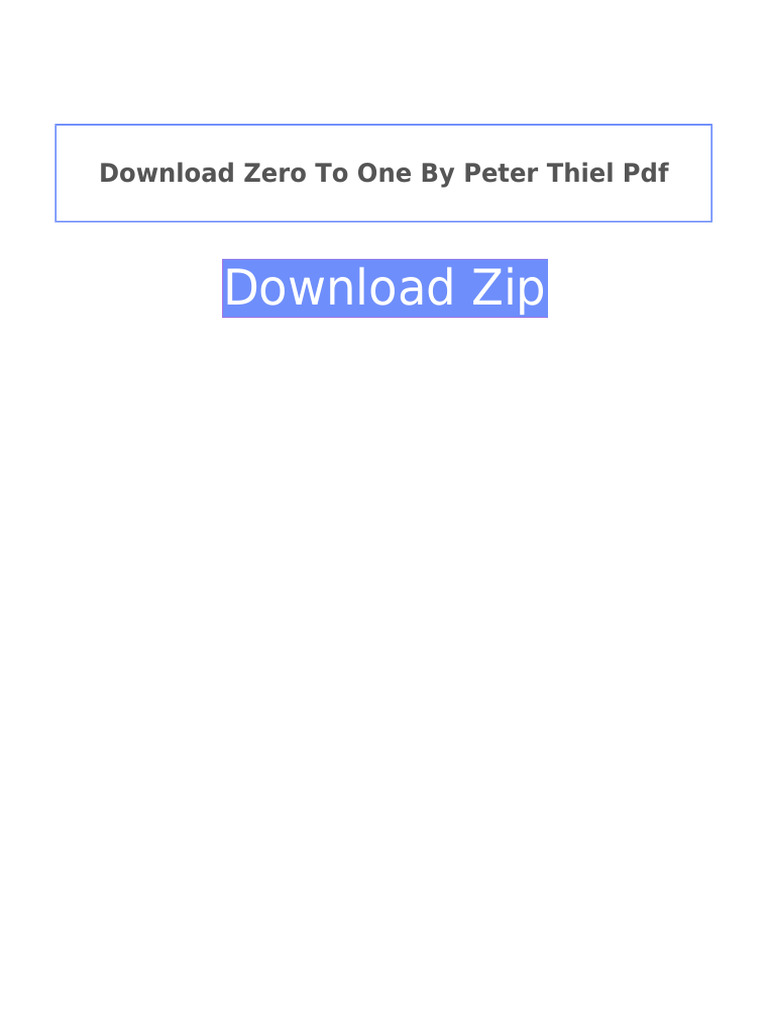 ( (EXCLUSIVE) ) Download Zero To One by Peter Thiel PDF | PDF