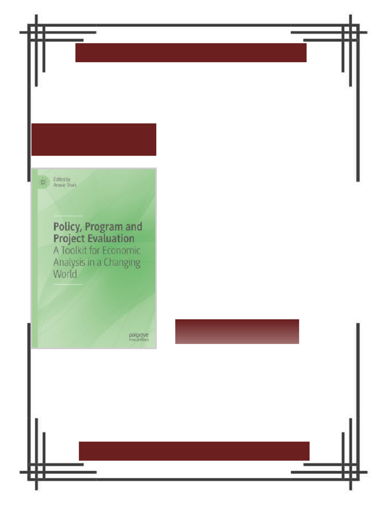 Policy, Program and Project Evaluation: A Toolkit for Economic Analysis ...