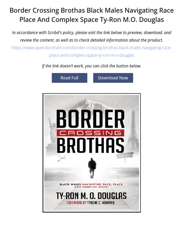 Border Crossing Brothas Black Males Navigating Race Place and Complex ...