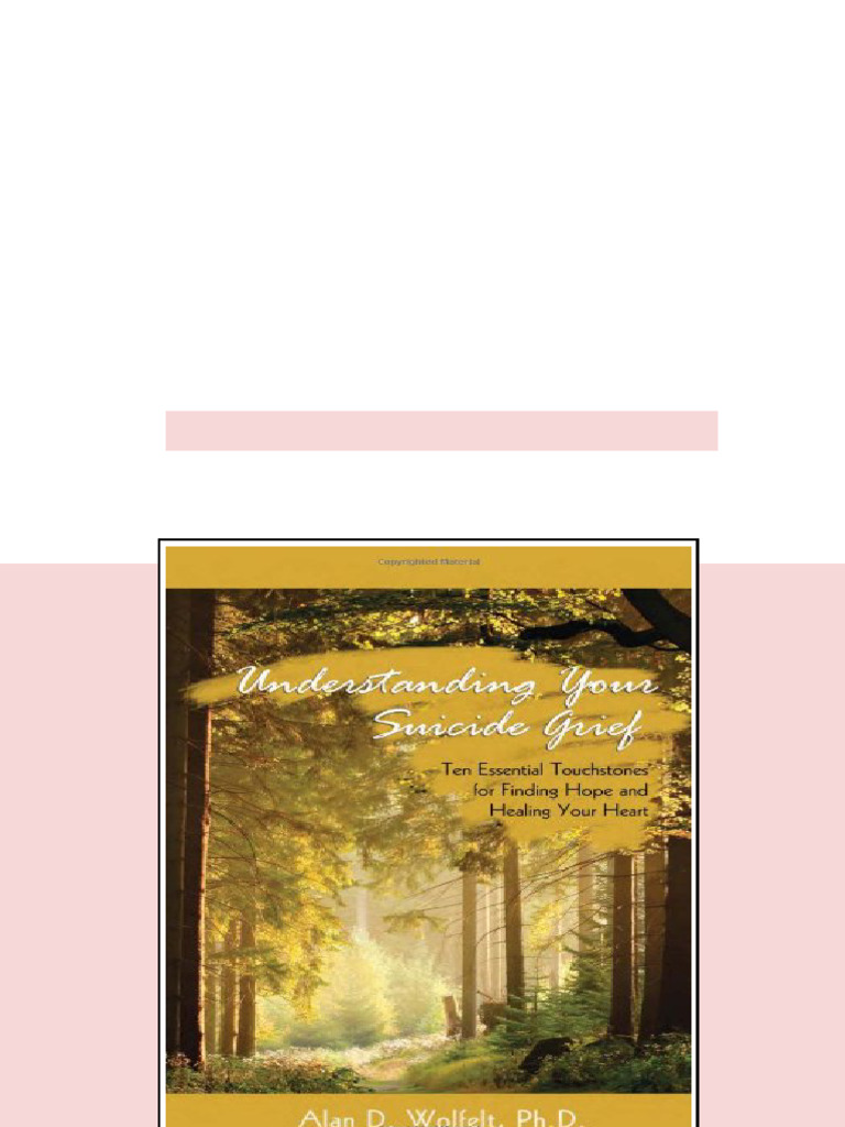 (Ebook) Understanding Your Suicide Grief: Ten Essential Touchstones for ...