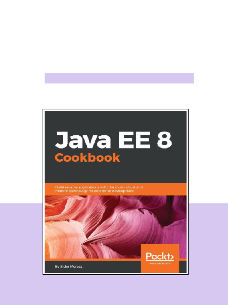 Java Ee 8 Cookbook Elder Moraes Elder Moraes No Waiting Time | PDF