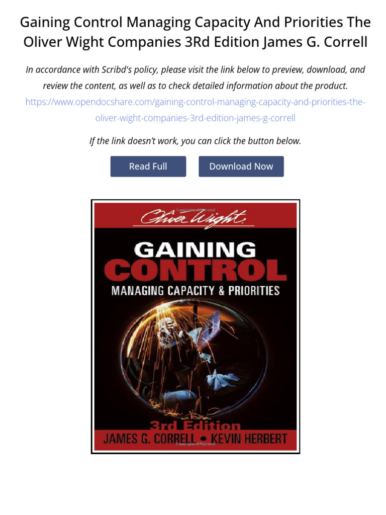 Gaining Control Managing Capacity and Priorities The Oliver Wight ...