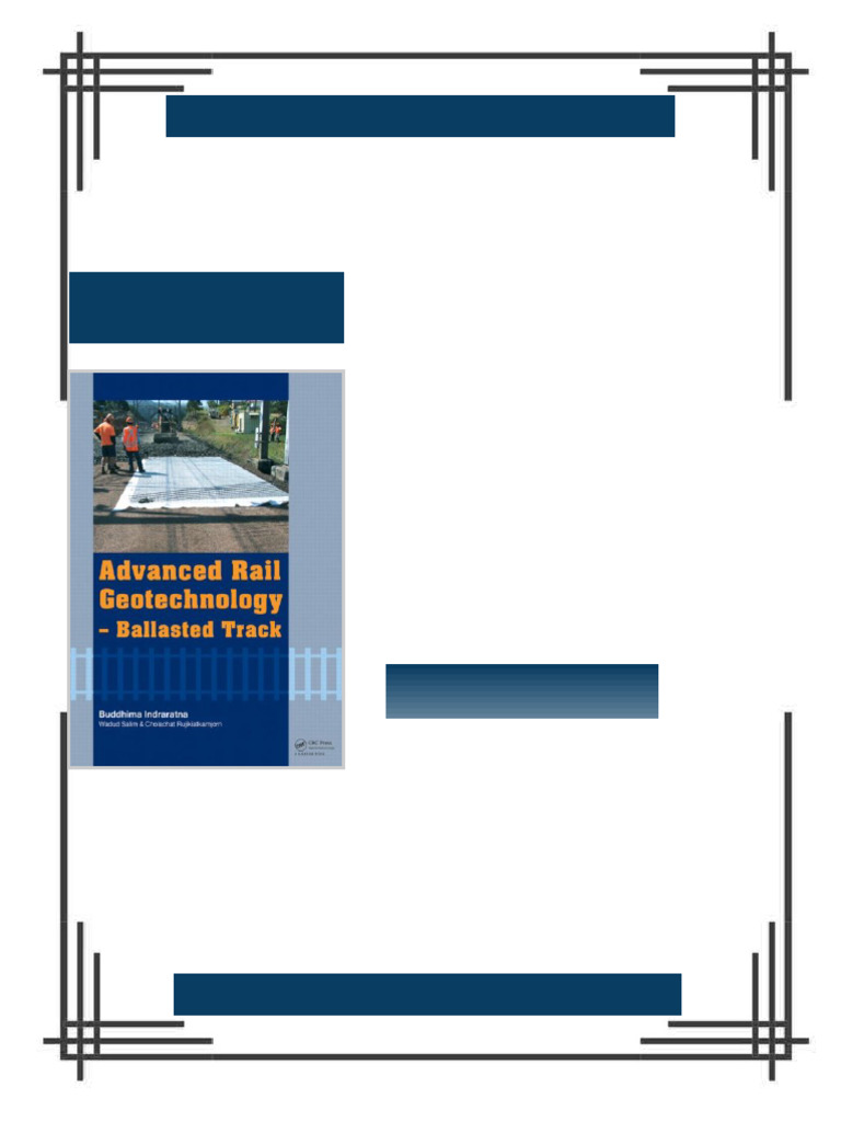 Advanced Rail Geotechnology Ballasted Track 1st Edition Buddhima ...