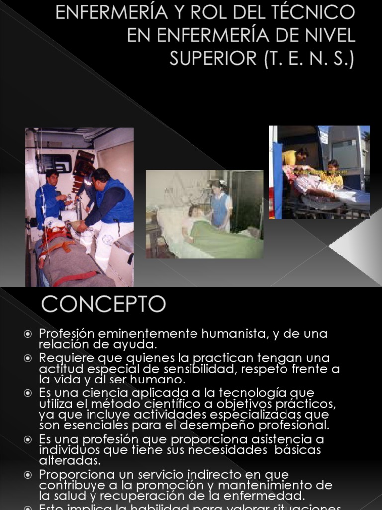 ENFERMERÍA Y ROL DEL TÉCNICO EN ENFERMERÍA DE