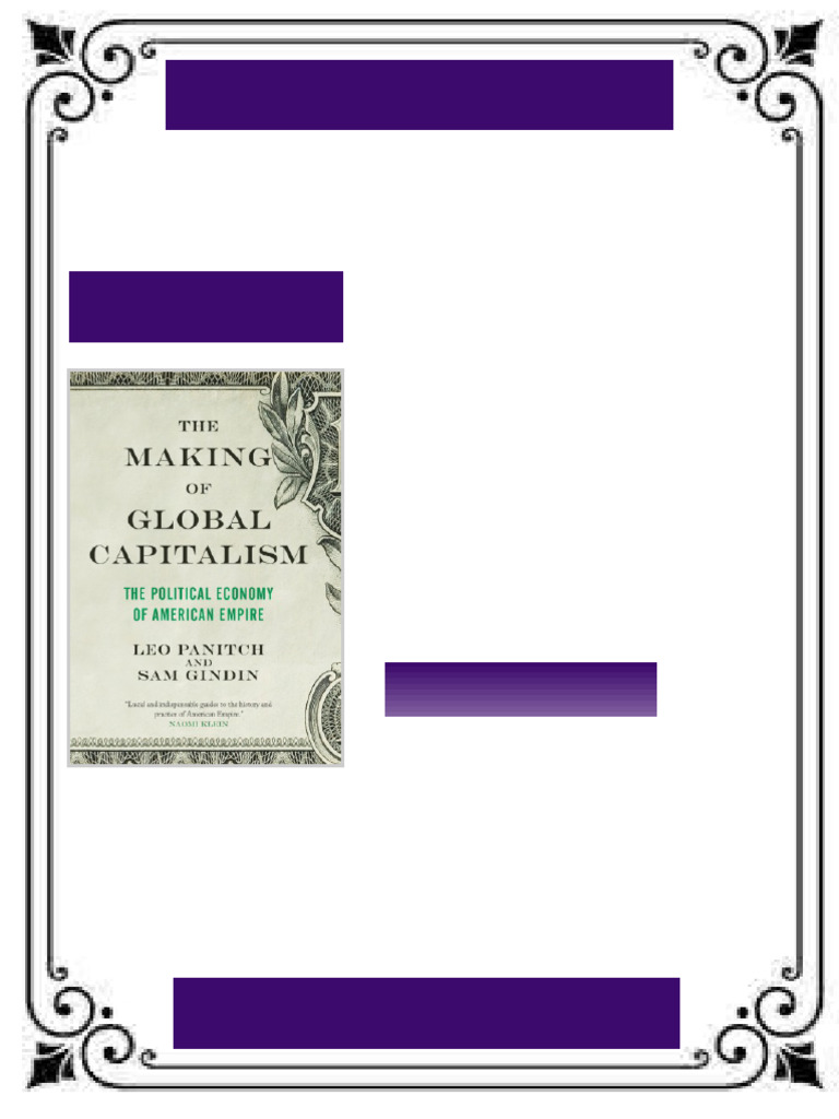 The Making Of Global Capitalism The Political Economy Of American ...