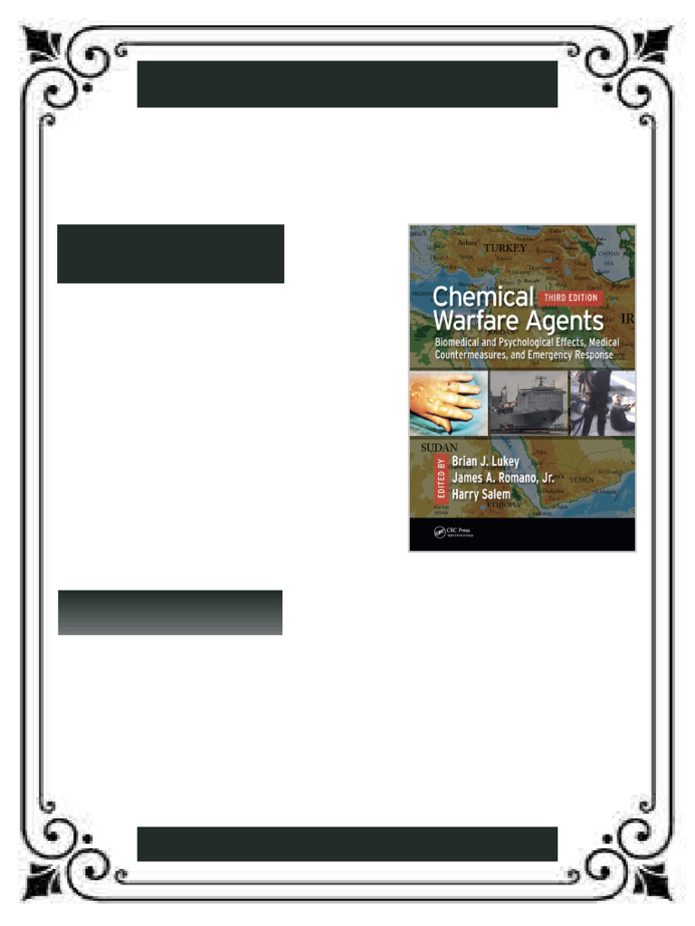 Chemical warfare agents: biomedical and psychological effects, medical ...