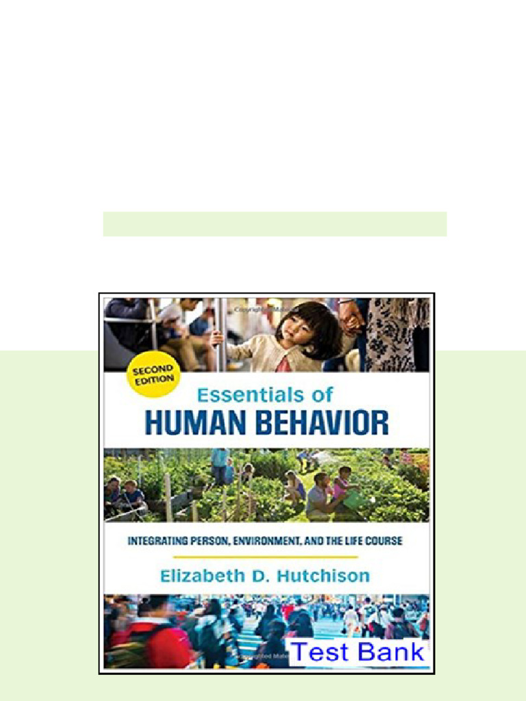 Essentials of Human Behavior Integrating Person Environment and the ...