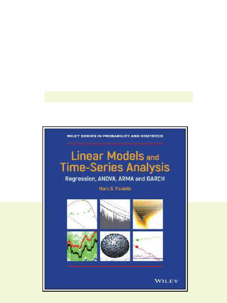 Linear Models And Timeseries Analysis Regression Anova Arma And Garch ...