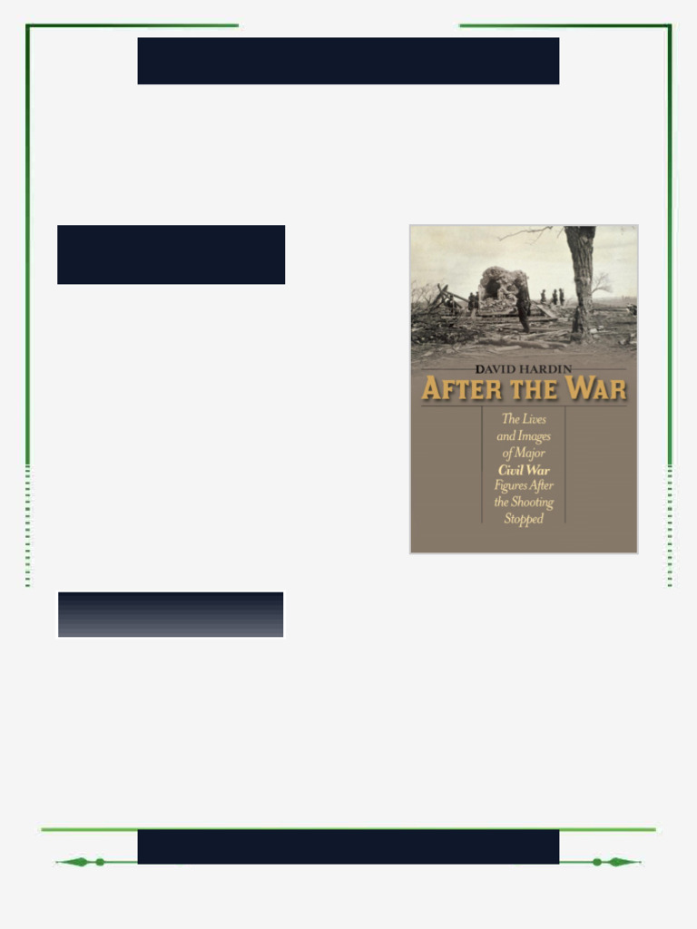 After the War The Lives and Images of Major Civil War Figures After the ...