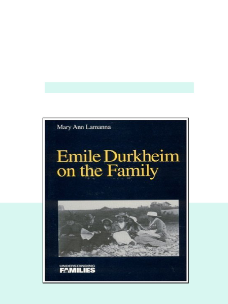 Emile Durkheim On The Family 1st Mary Ann Lamanna digital version 2025 ...