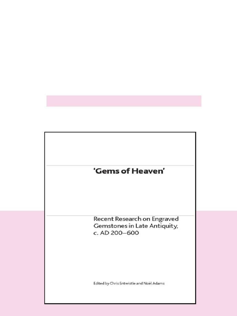 Gems Of Heaven Recent Research On Engraved Gemstones In Late Antiquity ...