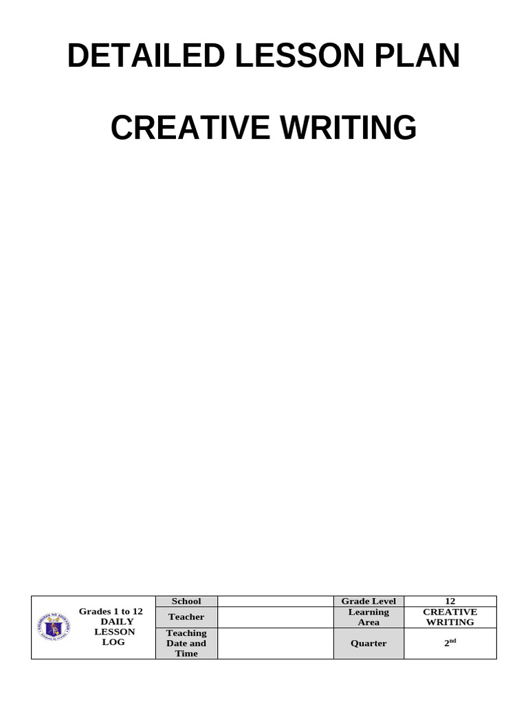Detailed Lesson Plan in Creative Writing Second Quarter | PDF ...