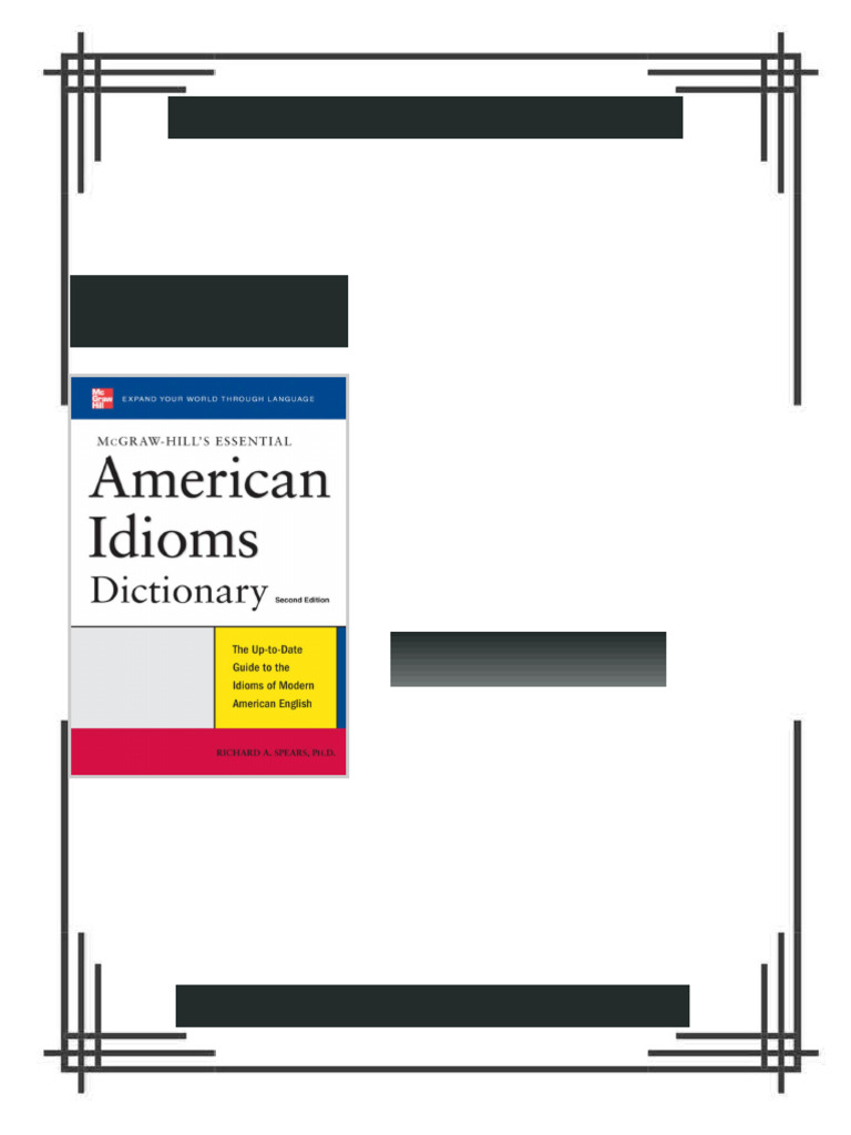 McGraw Hill s Essential American Idioms 3rd Edition Richard Spears ...