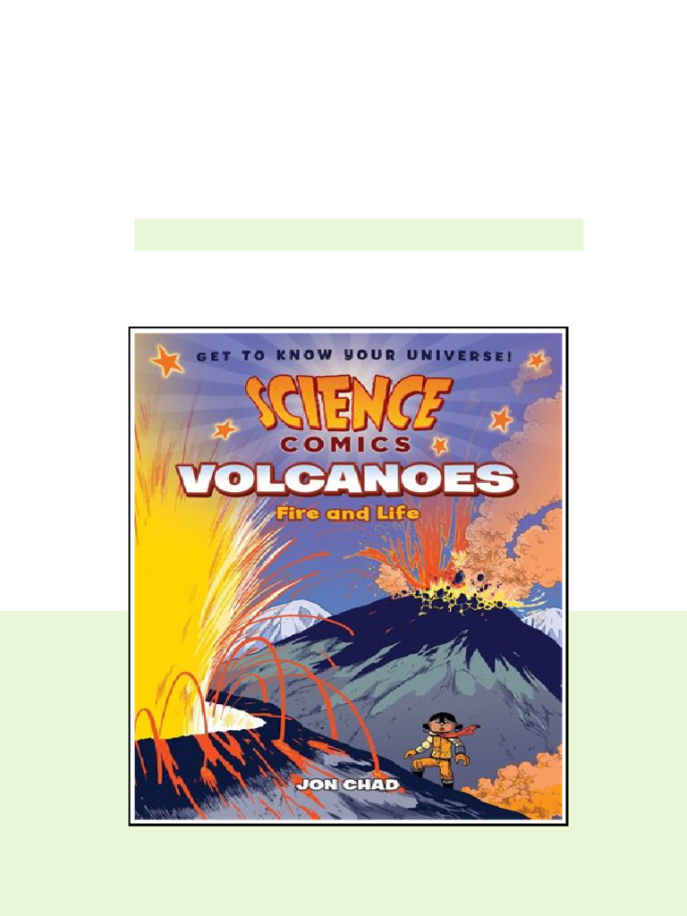 Volcanoes Fire And Life Reprint Jon Chad online pdf | PDF