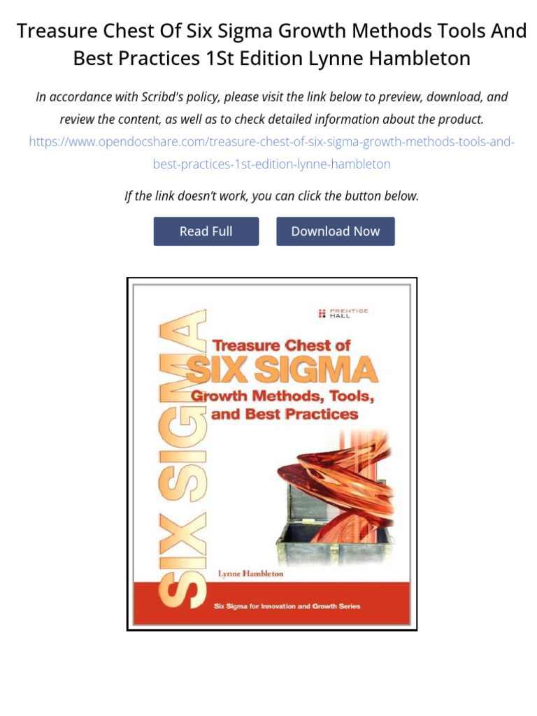 Treasure Chest of Six Sigma Growth Methods Tools and Best Practices 1st ...