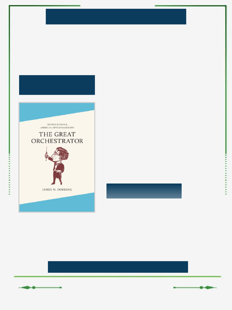 The Great Orchestrator Arthur Judson and American Arts Management James ...