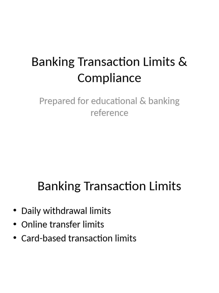 Banking Transaction Limits and Compliance | PDF