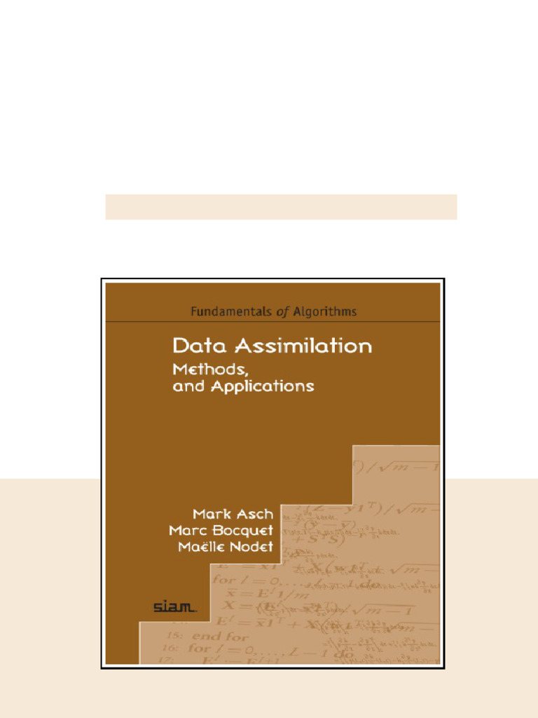 Data Assimilation Methods Algorithms And Applications Mark Asch digital ...
