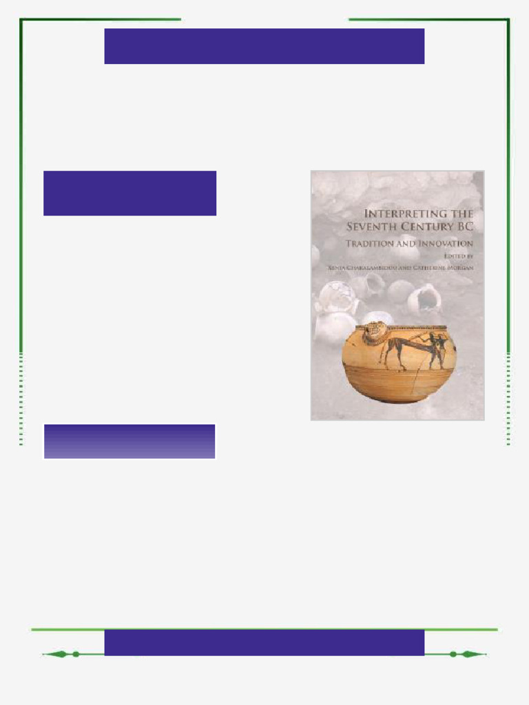 Interpreting the Seventh Century BC Tradition and Innovation 1st ...