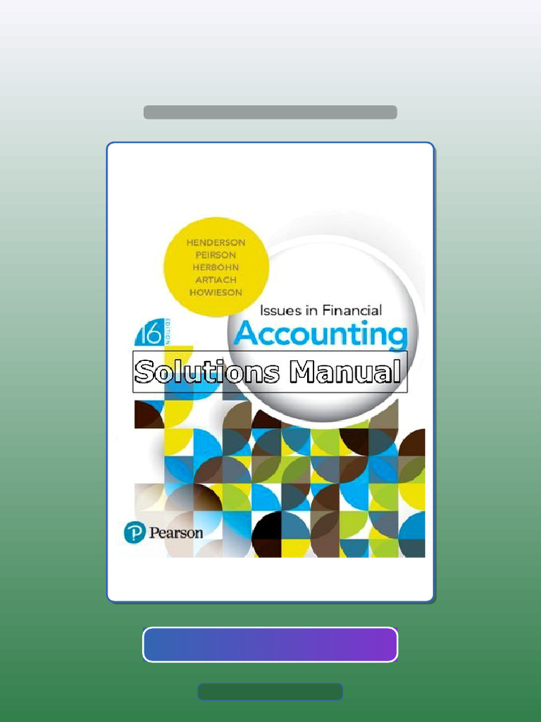 Issues in Financial Accounting 16th Edition Henderson Test Bank | PDF ...