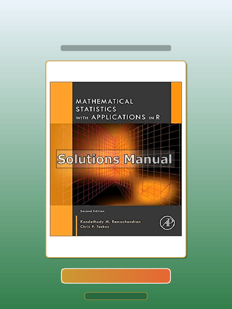 Mathematical Statistics With Applications in R 2nd Edition Ramachandran ...