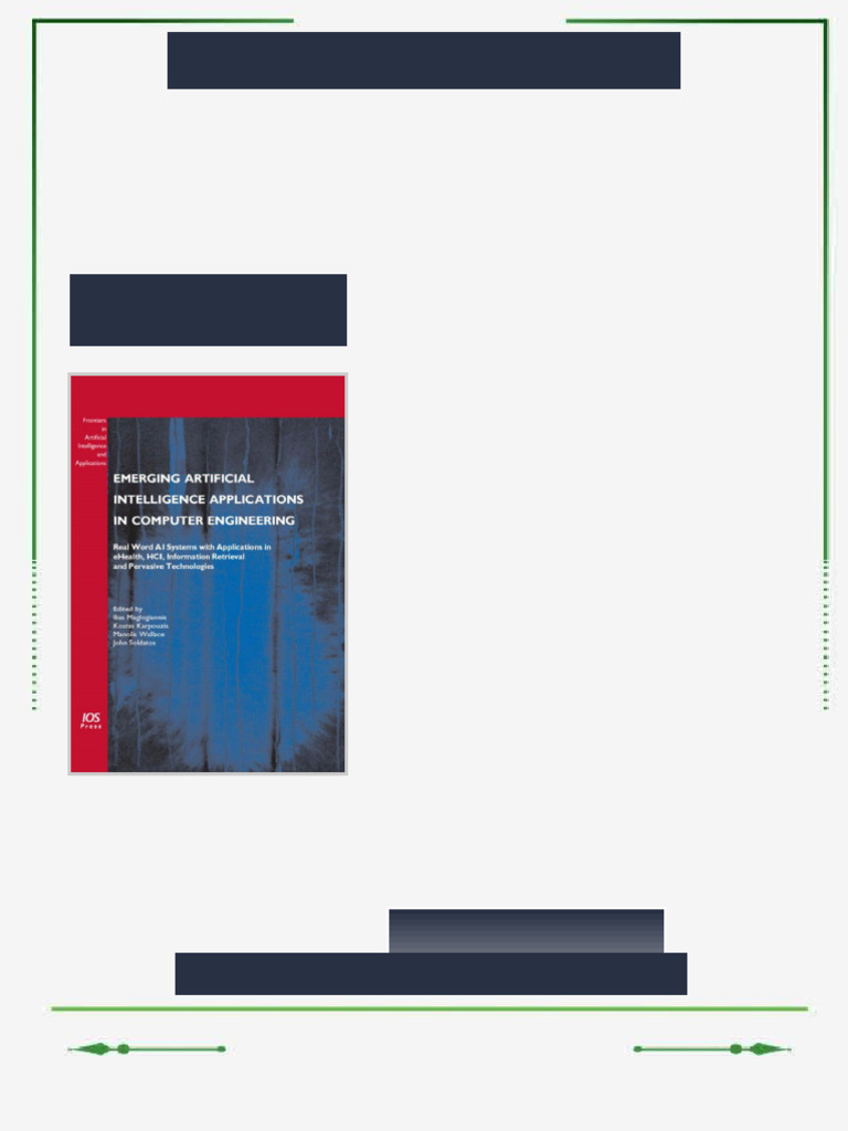 Emerging Artificial Intelligence Applications in Computer Engineering ...