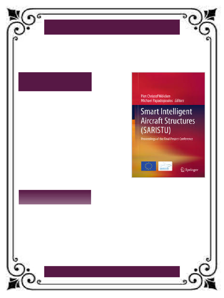 Smart Intelligent Aircraft Structures (SARISTU): Proceedings of the ...