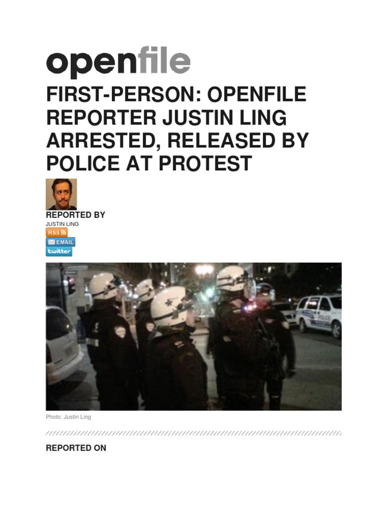 First-Person: Openfile Reporter Justin Ling Arrested, Released by ...