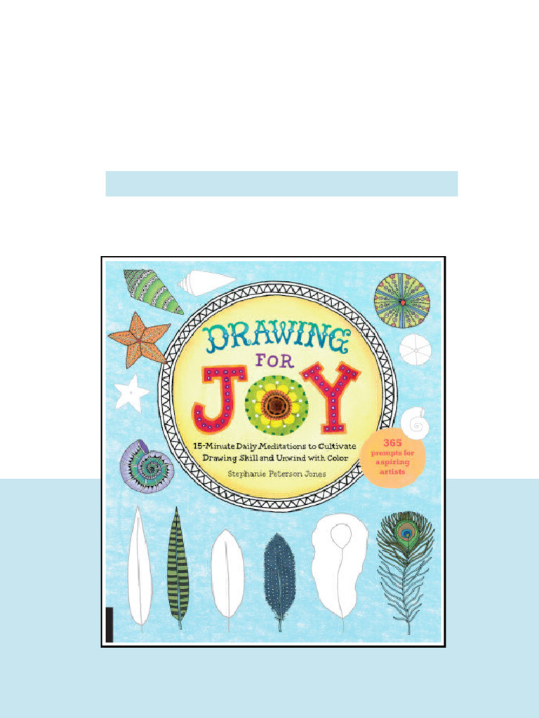 Drawing For Joy Stephanie Peterson Jones online pdf | PDF