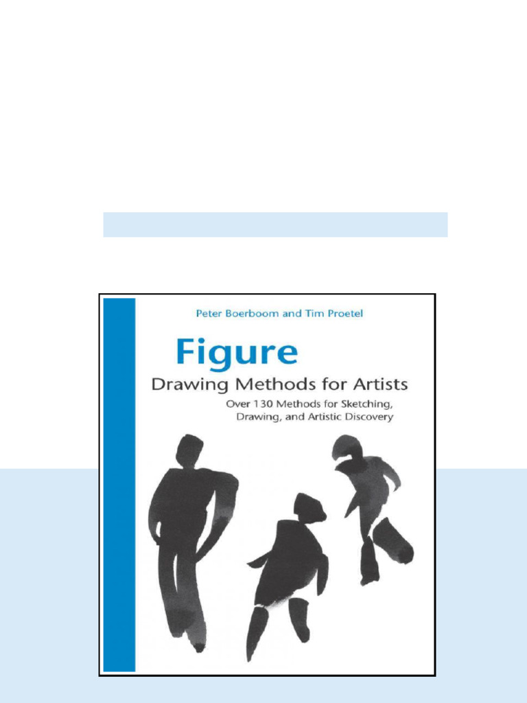 Figure Drawing Methods For Artists Over 130 Methods For Sketching ...
