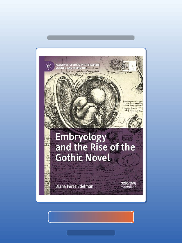Test Bank for Embryology and the Rise of the Gothic Novel Diana Prez ...