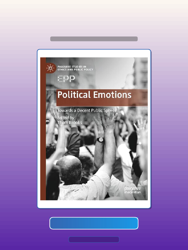 Test Bank for Political Emotions Towars Decent Public Sphere Thom ...