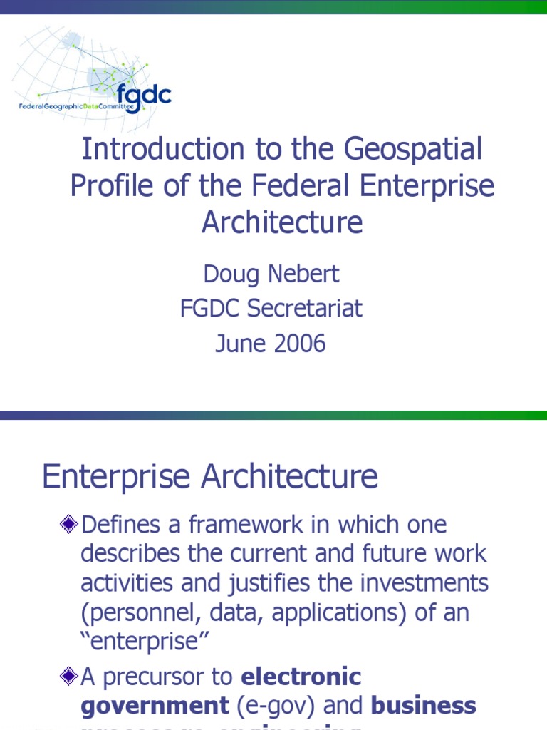 Introduction To The Geospatial Profile of The Federal Enterprise ...