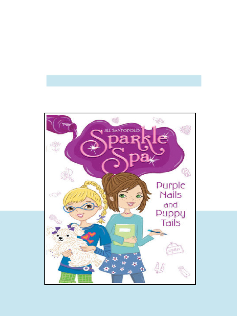 Purple Nails And Puppy Tails Santopolo Jill digital download | PDF