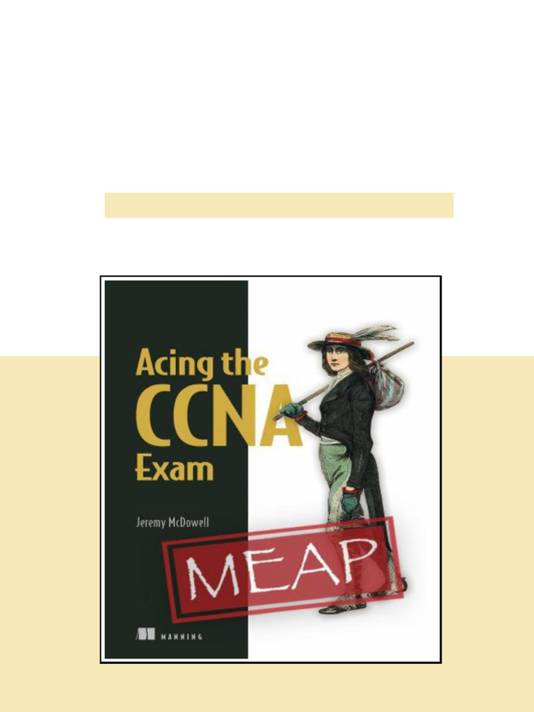 (Ebook) Acing the CCNA Exam (MEAP V03) by Jeremy McDowell ISBN ...