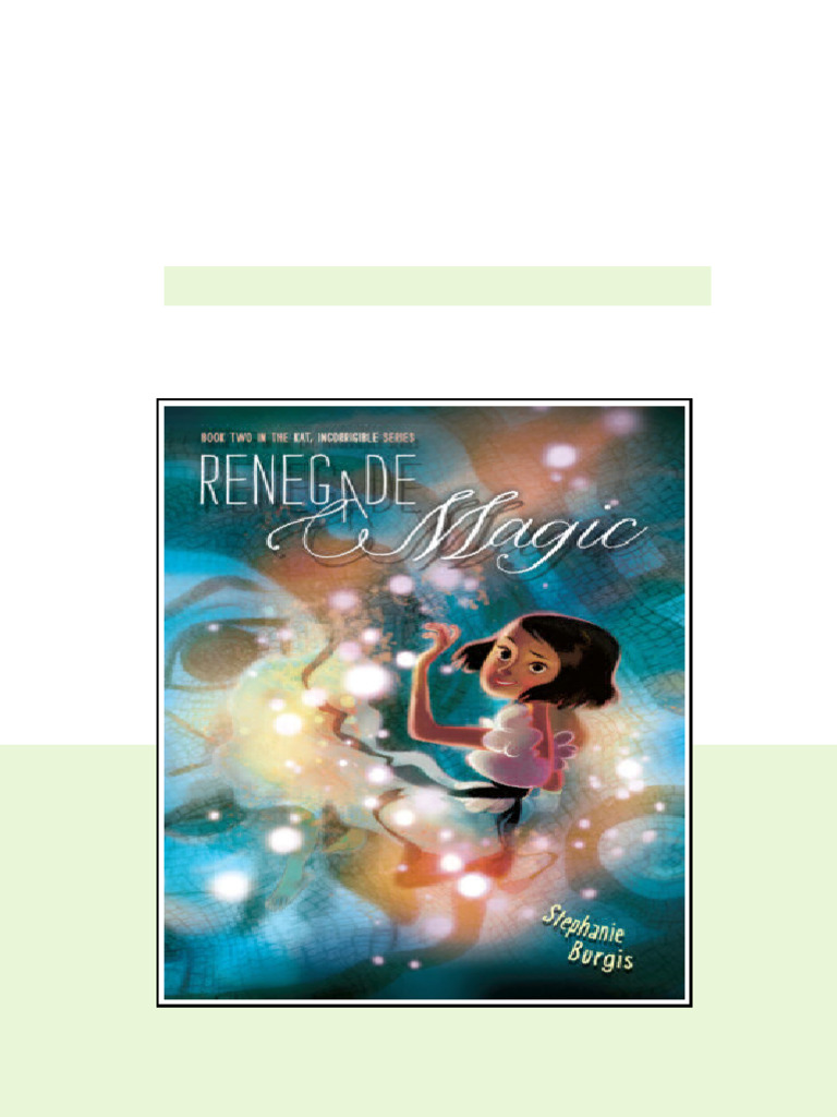 Renegade Magic Burgis Stephanie digital download | PDF