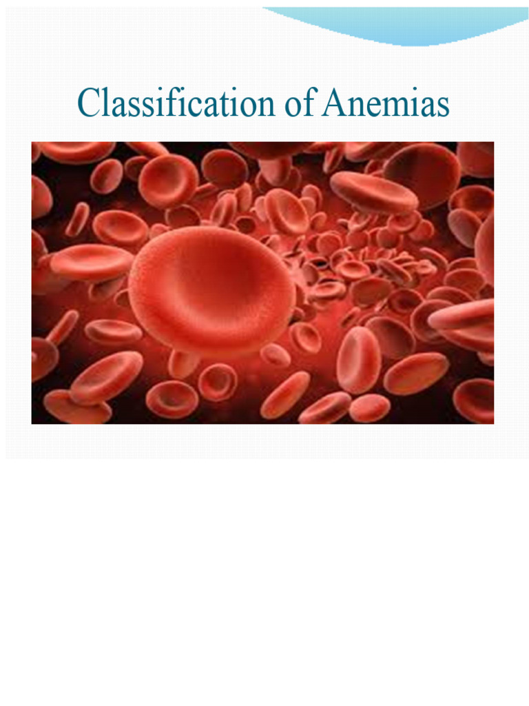 Anemia Classification: Types and Causes | PDF | Anemia | Hematology