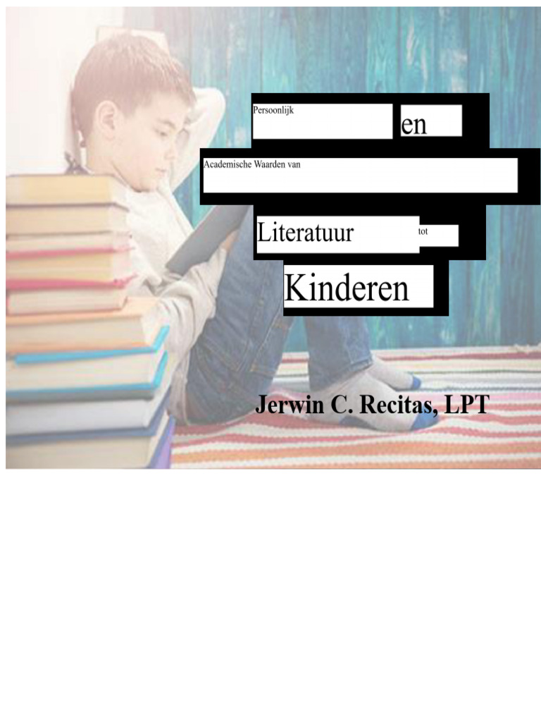 Persoonlijke en Academische Waarden Van Literatuur Voor Kinderen | PDF