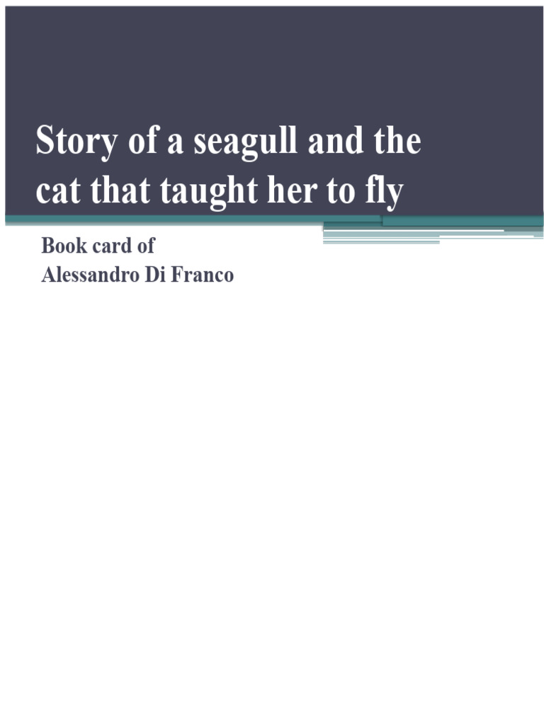 The Story of A Seagull and The Cat Who Taught Her To Fly - Book Summary ...
