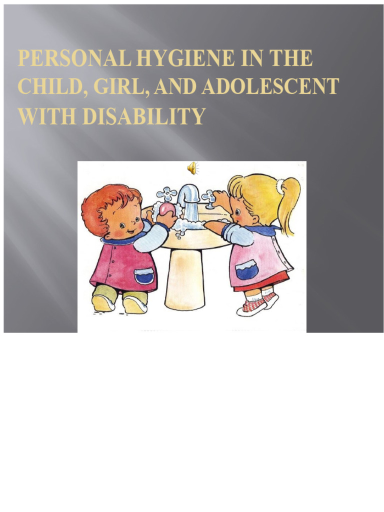 Personal Hygiene in Children and Adolescents | PDF