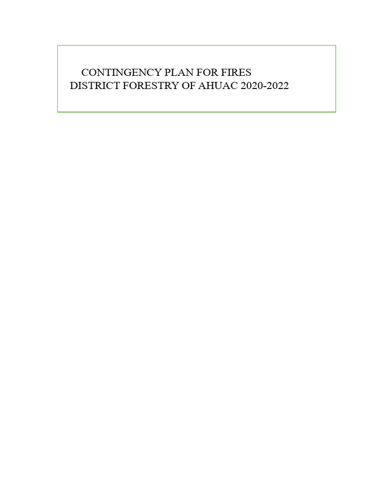 Ahuac District Fire Contingency Plan 2020-2022 | PDF | Fires | Wildfire