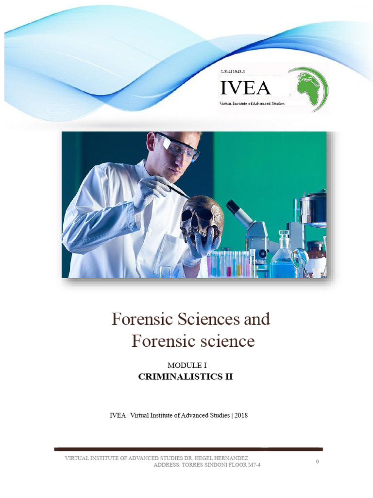 Forensic Sciences and Criminalistics Module 1 - Criminalistics II | PDF ...